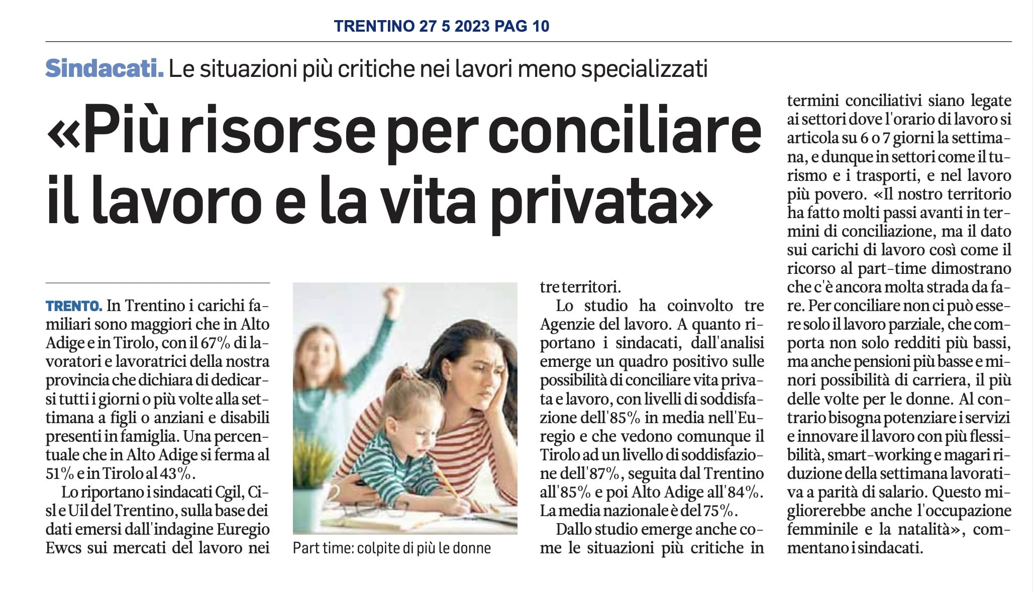 «Più risorse per conciliare il lavoro e la vita privata» – uiltn «Più risorse per conciliare il lavoro e la vita privata» – uiltn